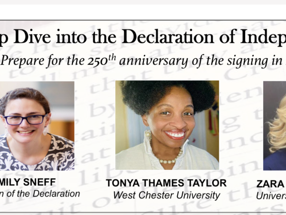 Deep Dive into the Declaration of Independence | Global Philadelphia